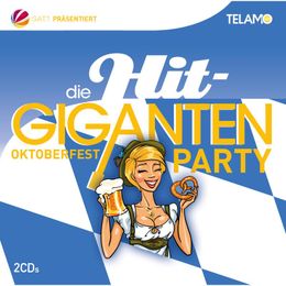Telamo Die Hit-Giganten - Oktoberfest Party (2 CDs) - Various. (CD)