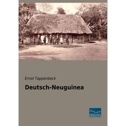 Deutsch-Neuguinea - Ernst Tappenbeck, Kartoniert (TB)