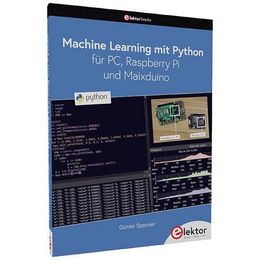 Elektor Machine Learning mit Python für PC, Raspberry Pi und Maixduino 19981 1 St.
