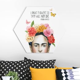 Bilderwelten Alu-Dibond Bild Hexagon Spr&uuml;che bunt Tropisch - Fridas Gedanken - Blumen - Spr&uuml;che Wohnzimmer Schlafzimmer