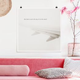 Bilderwelten Poster Spr&uuml;che weiss Motiv matt gl&auml;nzend selbstklebend - Lyrische Landschaften - Himmel - Flugzeug & Hubschrauber Wohnzimmer Schlafzimmer
