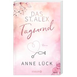 Tagmond / Das St. Alex Bd.2 - Anne Lück, Taschenbuch