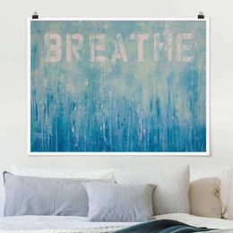 Bilderwelten Poster originell blau Shabby Graffiti - Breathe Street Art - Worte Wohnzimmer Schlafzimmer