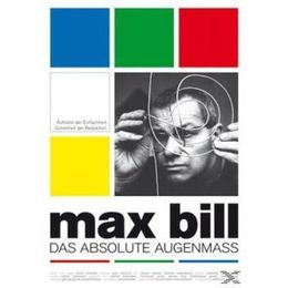 Alive Max Bill - Das absolute Augenmass (DVD)