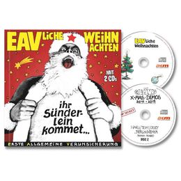 EAVliche Weihnachten - Ihr Sünderlein kommet (2 CDs + 40-seitiges Buch) - Erste Allgemeine Verunsicherung. (CD)