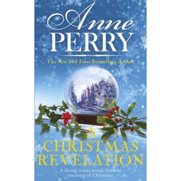 Headline A Christmas Revelation (Christmas Novella 16) - Anne Perry, Kartoniert (TB)