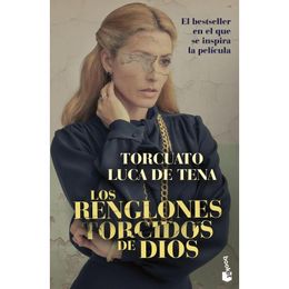 Los renglones torcidos de dios - Torcuato Luca de Tena, Taschenbuch