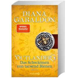 Droemer Knaur Verlagsgruppe Outlander - Das Schwärmen von tausend Bienen / Highland Saga Bd.9 - Diana Gabaldon, Kartoniert (TB)