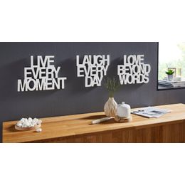 Andas Wanddekoobjekt Schriftzug Live every Moment - Love beyond Words - Laugh every Day (3 St), Wanddeko, weiß