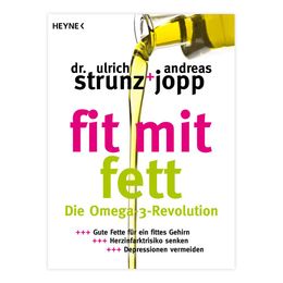 Heyne Verlag fit mit fett - Die Omega-3-Revolution