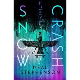 Snow Crash - Neal Stephenson, Gebunden