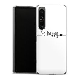 DeinDesign Handyhülle Statement Sprüche Glück Be Happy weisser Hintergrund, Sony Xperia 1 IV Silikon Hülle Bumper Case Handy Schutzhülle, weiß