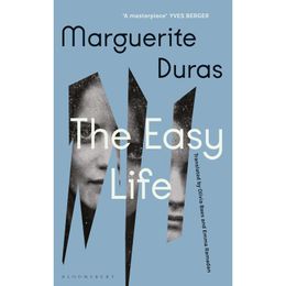 Bloomsbury UK The Easy Life - Marguerite Duras, Kartoniert (TB)