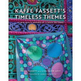 Abrams & Chronicle Books Kaffe Fassett's Timeless Themes - Kaffe Fassett, Gebunden