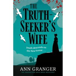 Headline The Truth-Seeker's Wife - Ann Granger, Taschenbuch