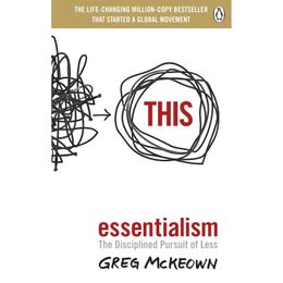 Random House Publishing Group Essentialism - Greg McKeown, Taschenbuch