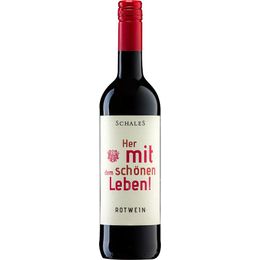 Weingut Schales Schales HER MIT DEM SCHÖNEN LEBEN! Rotwein Cuvée feinherb