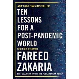 Norton Ten Lessons for a Post-Pandemic World - Fareed Zakaria, Kartoniert (TB)