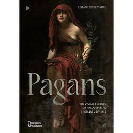 Thames & Hudson Pagans - Ethan Doyle White, Gebunden