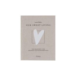 Table Book "Our Sweet Living" - Laura Wolter, Leinen