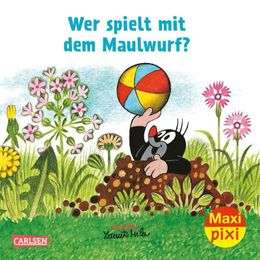 Carlsen Verlag Maxi Pixi 406: VE 5 Wer spielt mit dem Maulwurf? (5 Exemplare) - Hanna Sörensen, Kartoniert (TB)