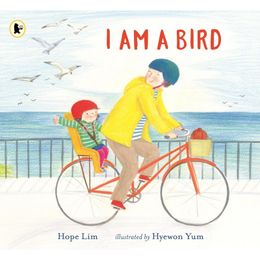 I Am a Bird - Hope Lim, Taschenbuch