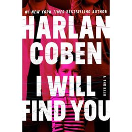 I Will Find You - Harlan Coben, Kartoniert (TB)