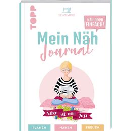 TOPP Buch "Näh doch einfach – Mein Näh Journal"
