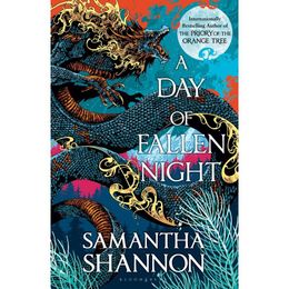 Bloomsbury UK A Day of Fallen Night - Samantha Shannon, Gebunden