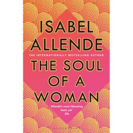 Bloomsbury UK The Soul of a Woman - Isabel Allende, Taschenbuch