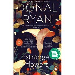Strange Flowers - Donal Ryan, Taschenbuch