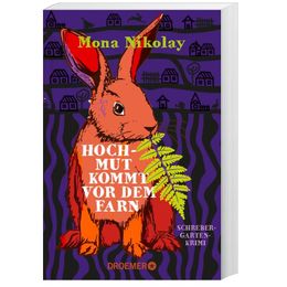 Droemer Knaur Verlagsgruppe Hochmut kommt vor dem Farn - Mona Nikolay, Taschenbuch