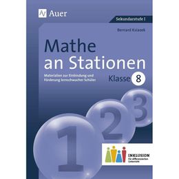 Mathe an Stationen, Klasse 8 Inklusion - Bernard Ksiazek, Geheftet