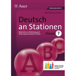 Deutsch an Stationen, Klasse 7 Inklusion - Babett Kurzius-Beuster, Geheftet