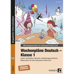 Wochenpläne Deutsch - Klasse 1, m. 1 CD-ROM - Ines Bischoff, Kartoniert (TB)