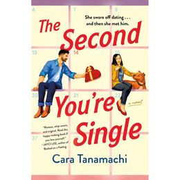 The Second You're Single - Cara Tanamachi, Kartoniert (TB)