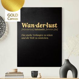 Bilderwelten Leinwandbild Spr&uuml;che modern Kunstdruck schwarz - Die Definition von Wanderlust Schwarz - Spr&uuml;che XXL Wohnzimmer Schlafzimmer
