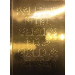 Thames & Hudson Palette Mini Series 03: Gold & Silver - Victionary, Gebunden
