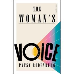 The Woman's Voice - Patsy Rodenburg, Kartoniert (TB)
