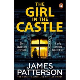 Random House Publishing Group The Girl in the Castle - James Patterson, Taschenbuch