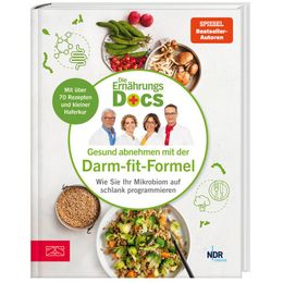 Die Ernährungs-Docs - Gesund abnehmen mit der Darm-fit-Formel - Matthias Riedl, Jörn Klasen, Silja Schäfer, Viola Andresen, Gebunden