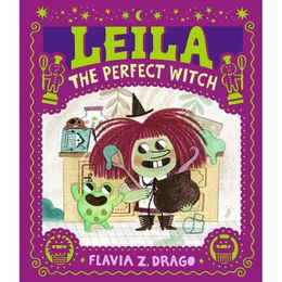 Leila, the Perfect Witch - Flavia Z. Drago, Gebunden