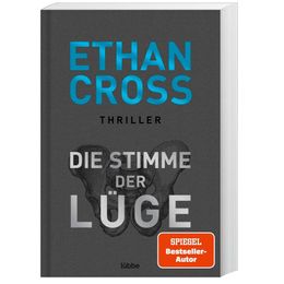 Bastei Lübbe Die Stimme der Lüge / Ackerman & Shirazi Bd.4 - Ethan Cross, Taschenbuch