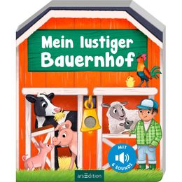 Ars Edition Mein lustiger Bauernhof, Pappband