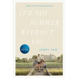 It's Not Summer Without You. Media Tie-In - Jenny Han, Taschenbuch