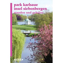 Park Karlsaue Insel Siebenbergen, Kartoniert (TB)