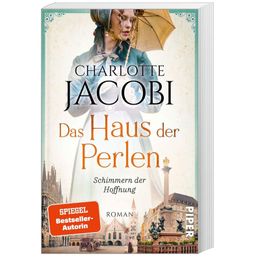 PIPER Schimmern der Hoffnung / Das Haus der Perlen Bd.1 - Charlotte Jacobi, Taschenbuch