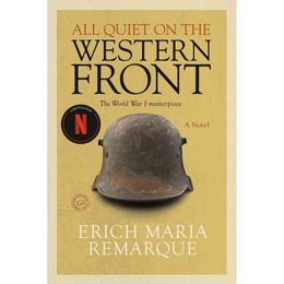 Penguin Random House All Quiet On The Western Front - Erich Maria Remarque, Kartoniert (TB)