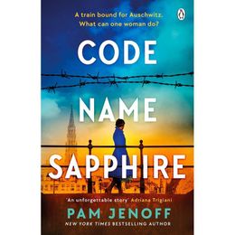 Code Name Sapphire - Pam Jenoff, Taschenbuch