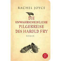 Die unwahrscheinliche Pilgerreise des Harold Fry - Rachel Joyce, Gebunden